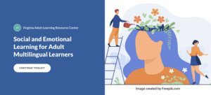 A Social-Emotional Learning Resource Developed Just for Adult Learners ...